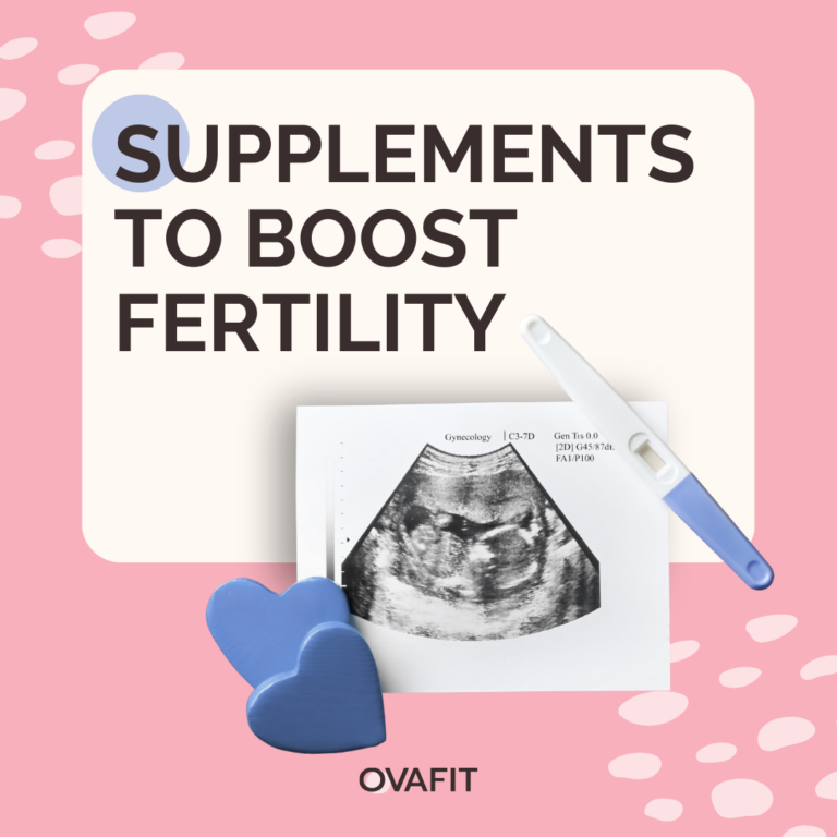 11 Supplements to Boost Fertility - OvaFit PCOS Supplements